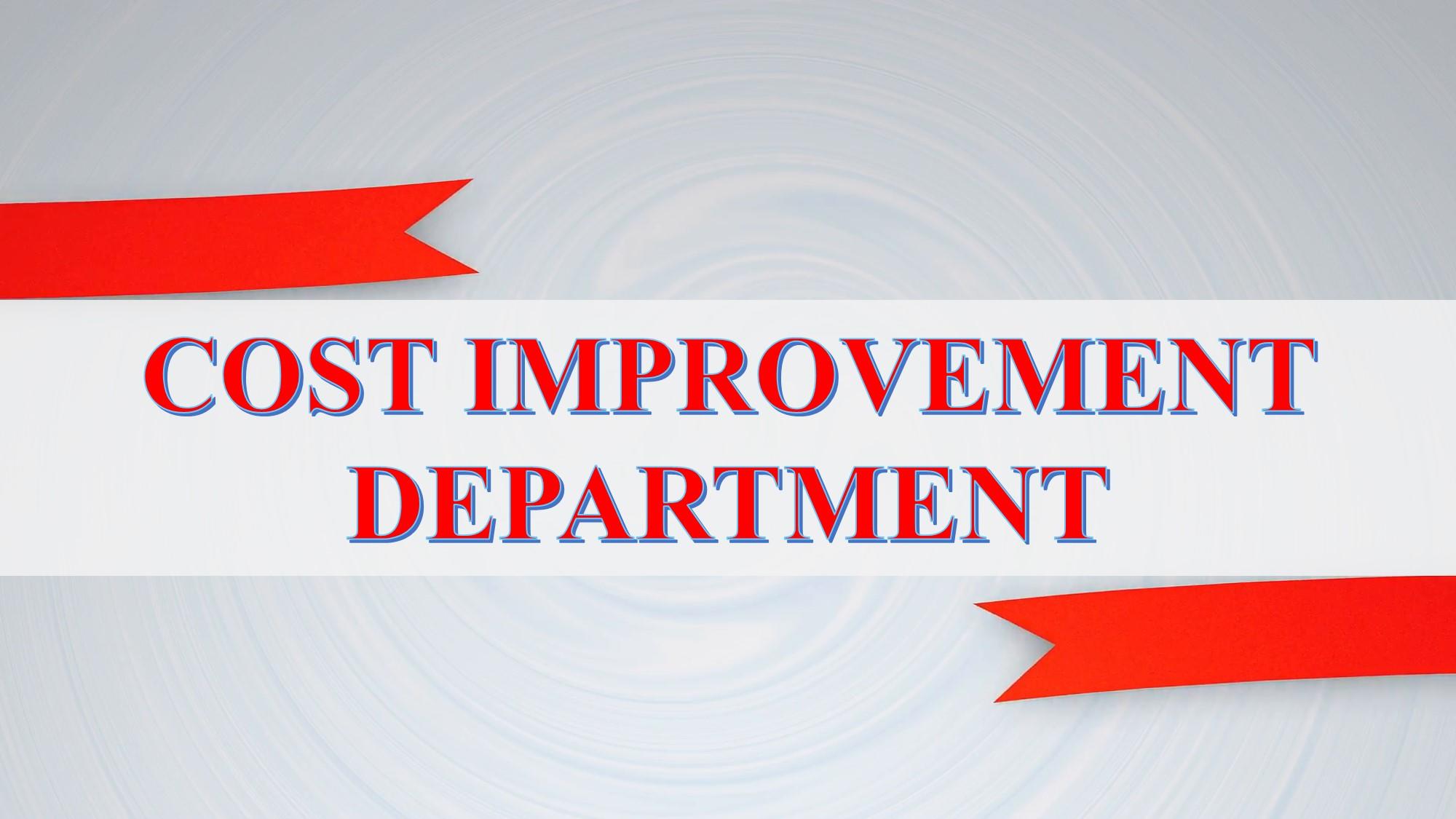 Cost Improvement Department